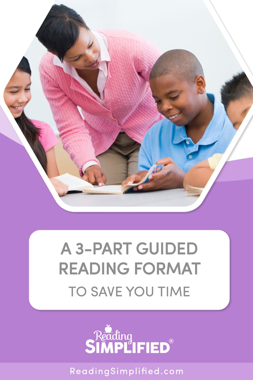 A 3-Part Guided Reading Format to Save YOU Time | Reading Simplified