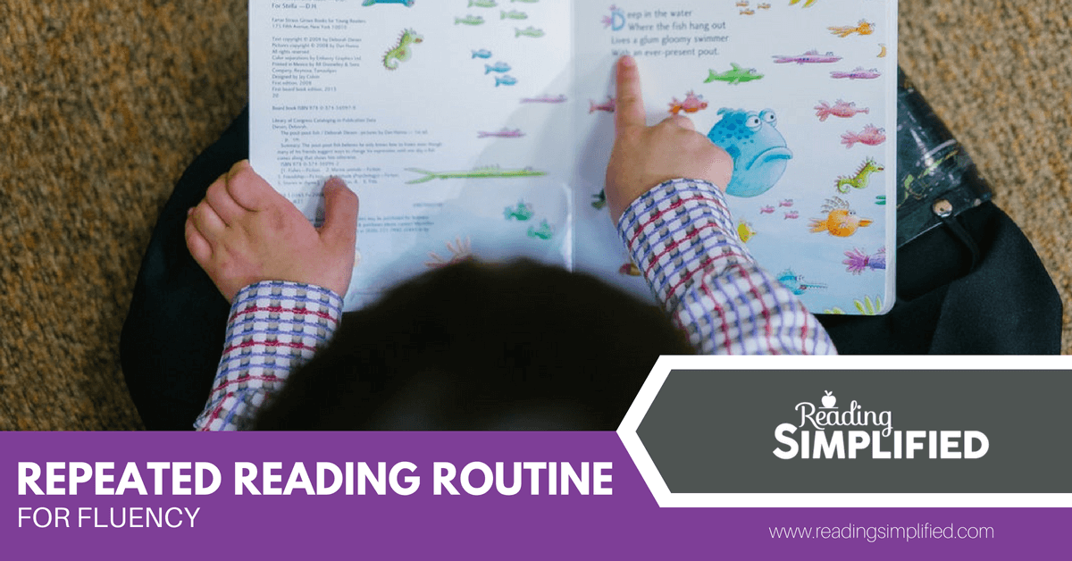 Repeated Reading Routine for Fluency | Reading Simplified