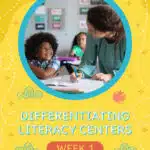 Differentiating Literacy Centers – Week 1 | Reading Simplified