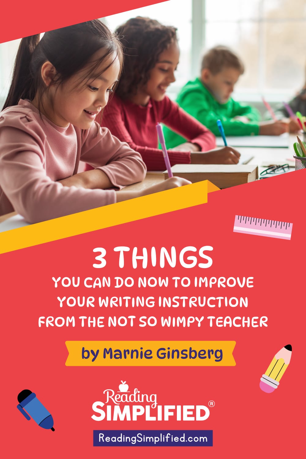 3 Things You Can Do Now to Improve Your Writing Instruction from the ...