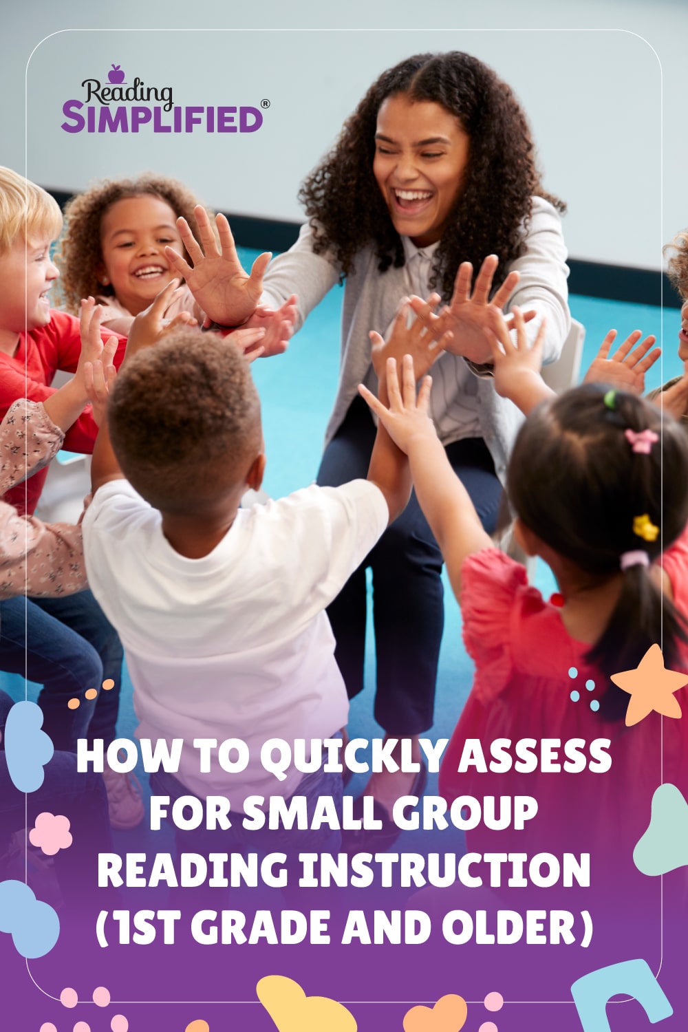 How to Quickly Assess for Small Group Reading Instruction (1st Grade ...