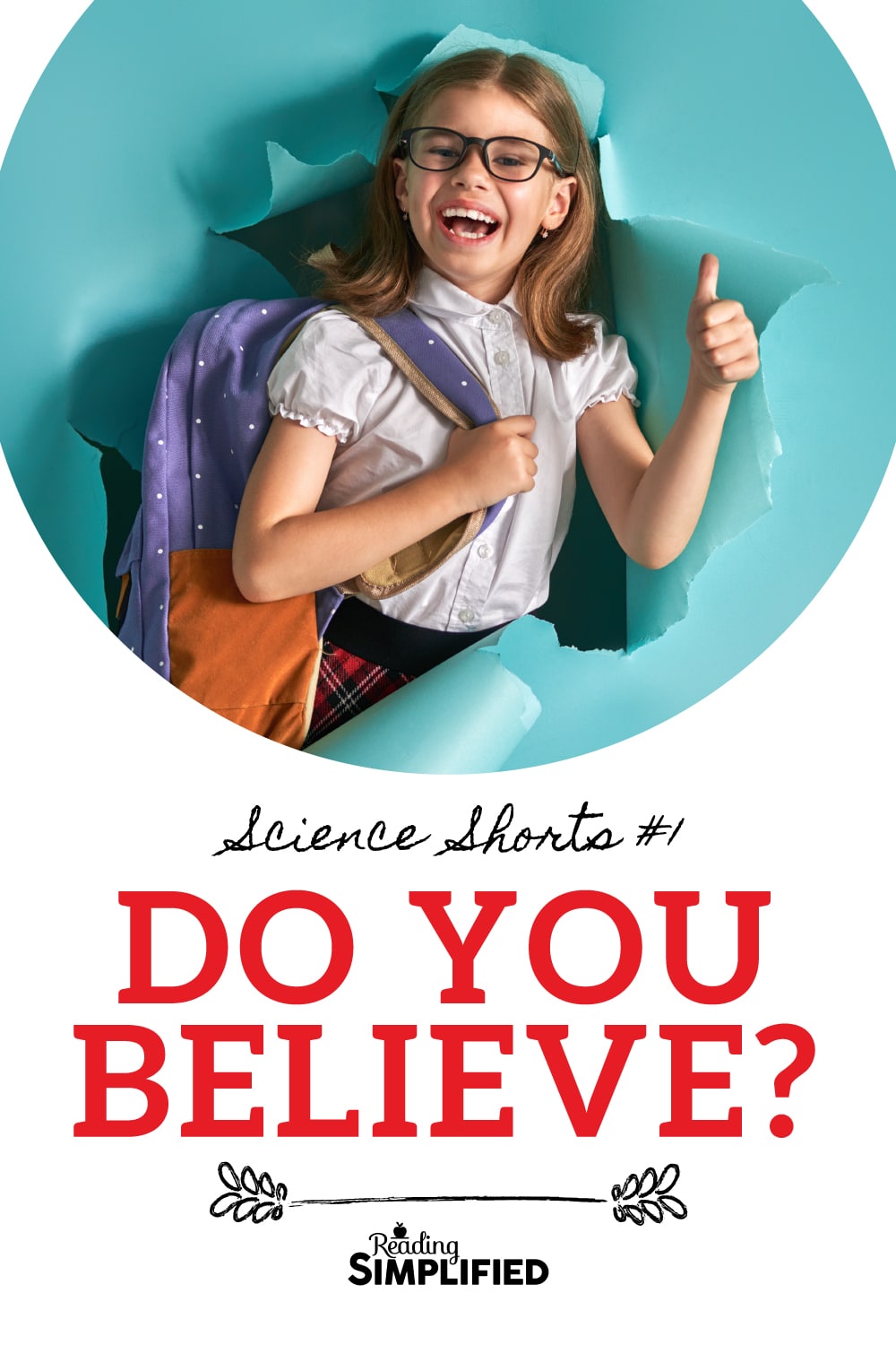 Science Shorts #1–Do You Believe? | Reading Simplified