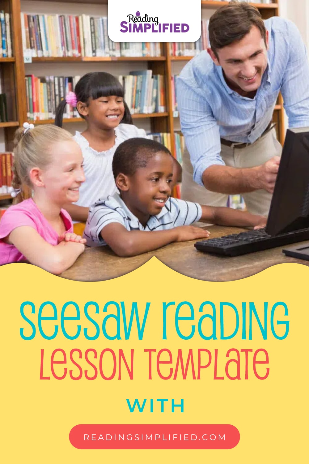 Seesaw Reading Lesson Template with Reading Simplified | Reading Simplified