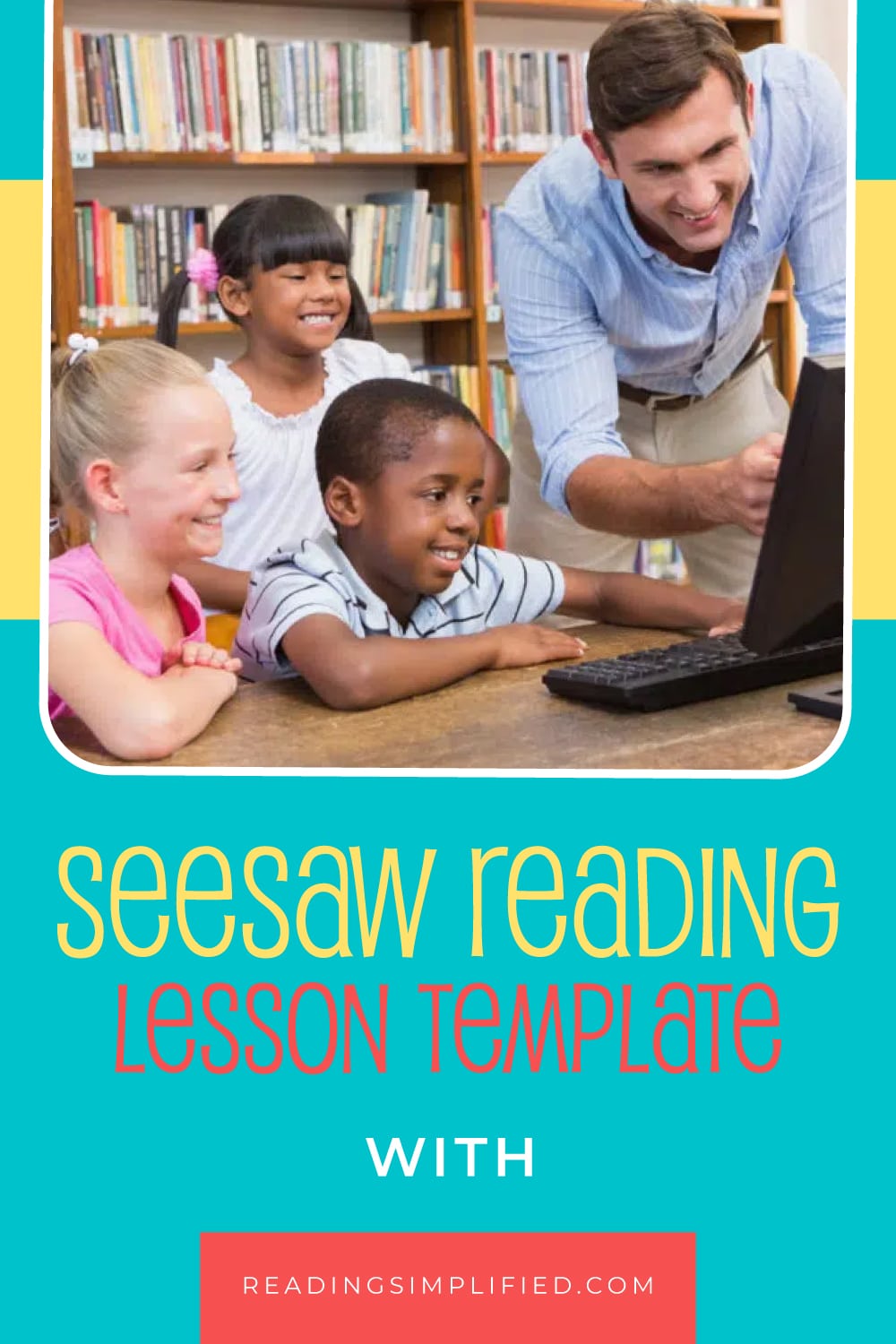 Seesaw Reading Lesson Template with Reading Simplified | Reading Simplified