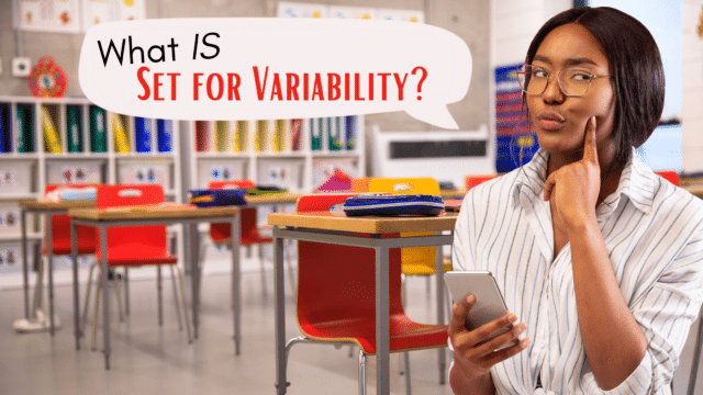 Set for Variability: A Reading Strategy You Might Not Know About ...