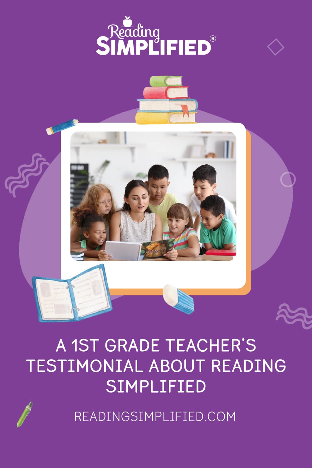 A 1st Grade Teacher’s Testimonial About Reading Simplified | Reading ...