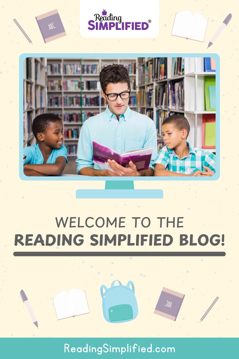 Welcome to the Reading Simplified blog! | Reading Simplified