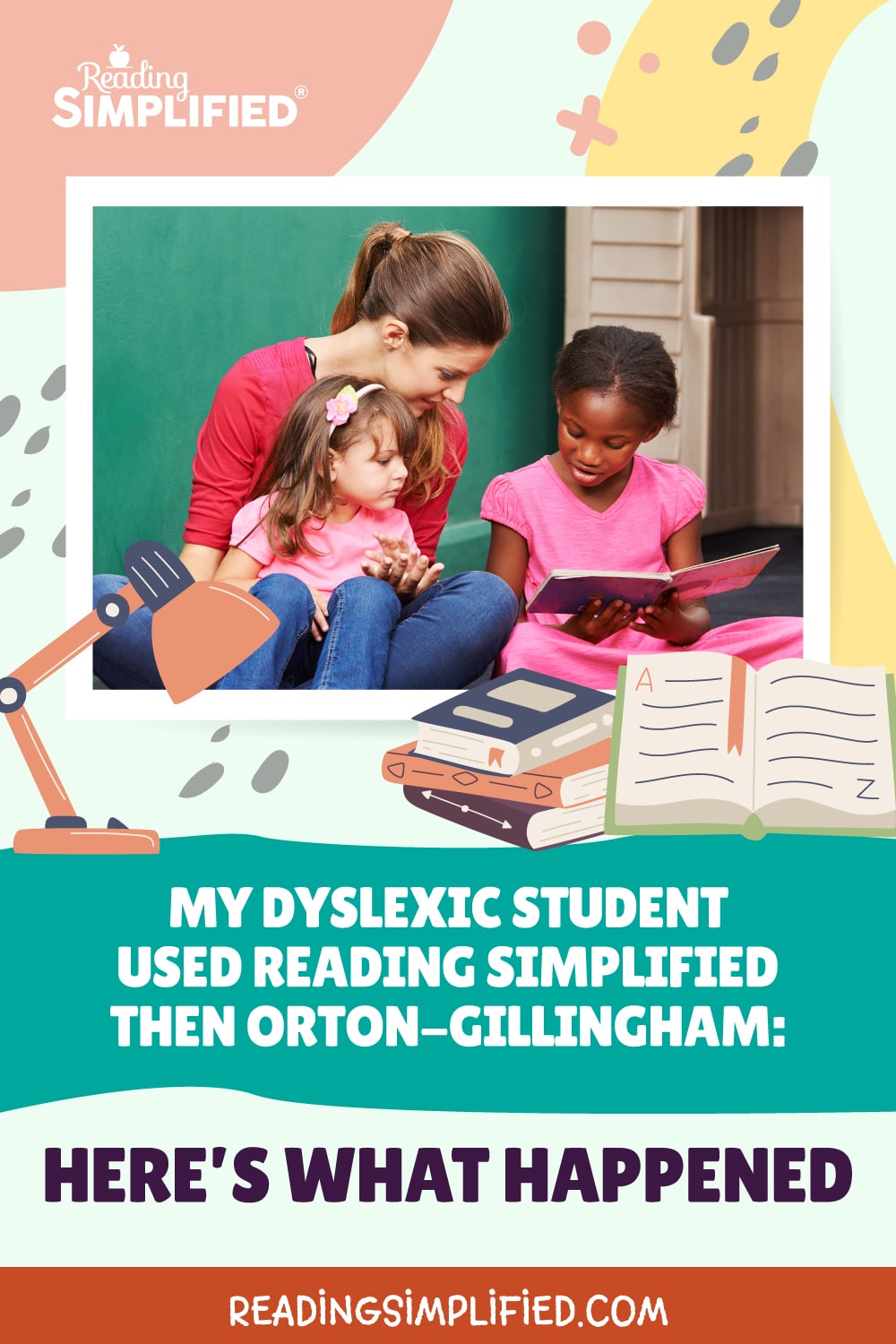 Reading Simplified vs. Orton-Gillingham for Dyslexia | Reading Simplified